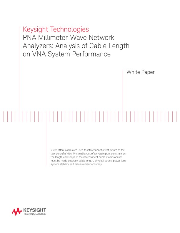Analysis of Cable Length on VNA System Performance PDF Asset Page | Keysight